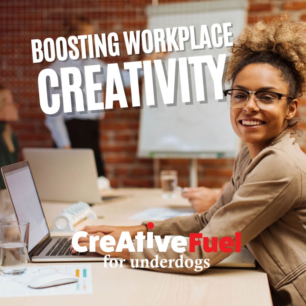 Boosting Workplace Creativity | advancreative